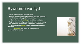 Bywoorde Afrikaanse from grade u till grade 12 | PPTX