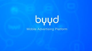 Byyd // Media Kit | PPT