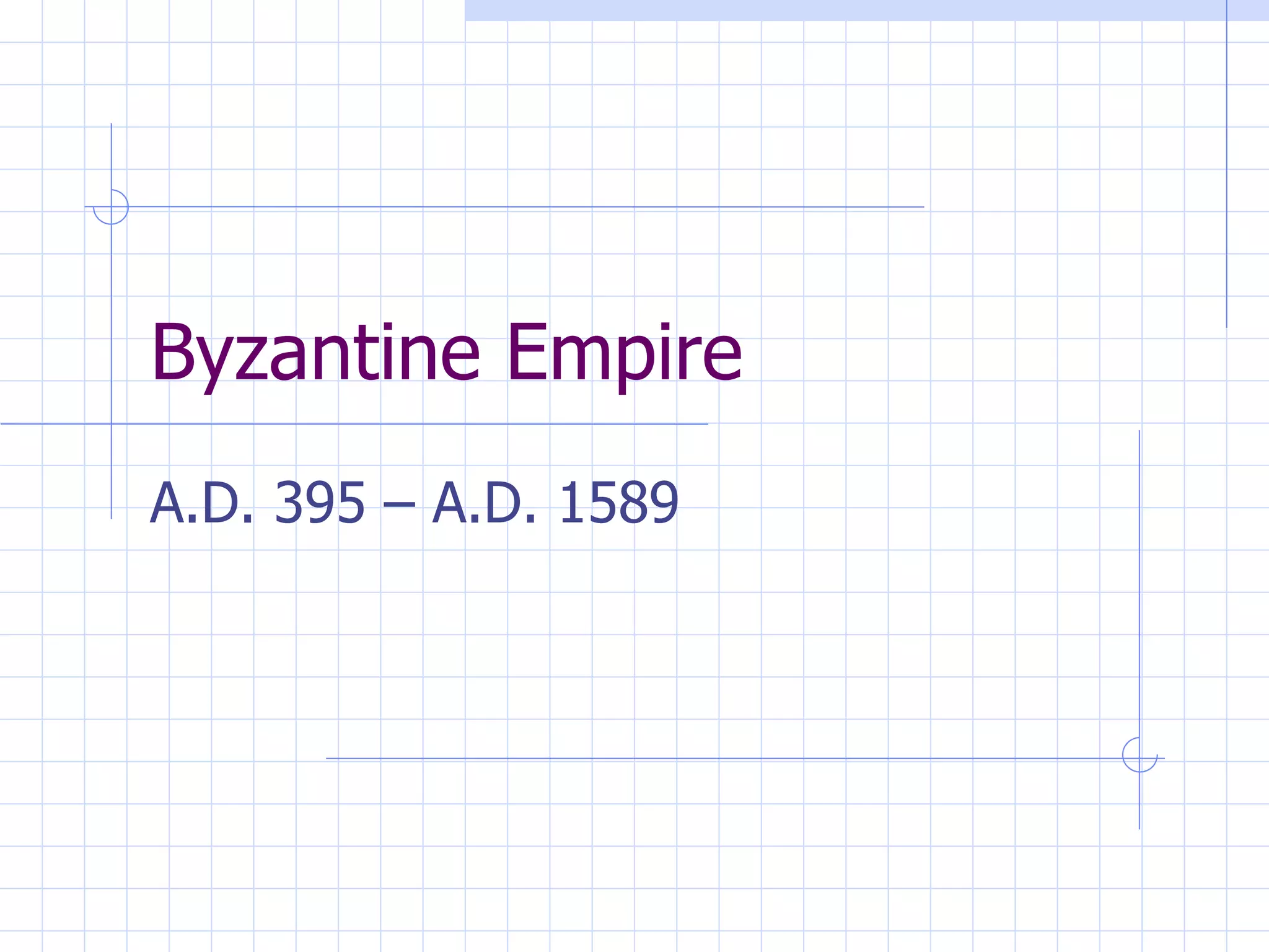 Byzantine Empire | PPT