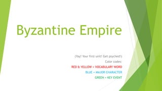Unit 1: The Byzantine Empire | PPT