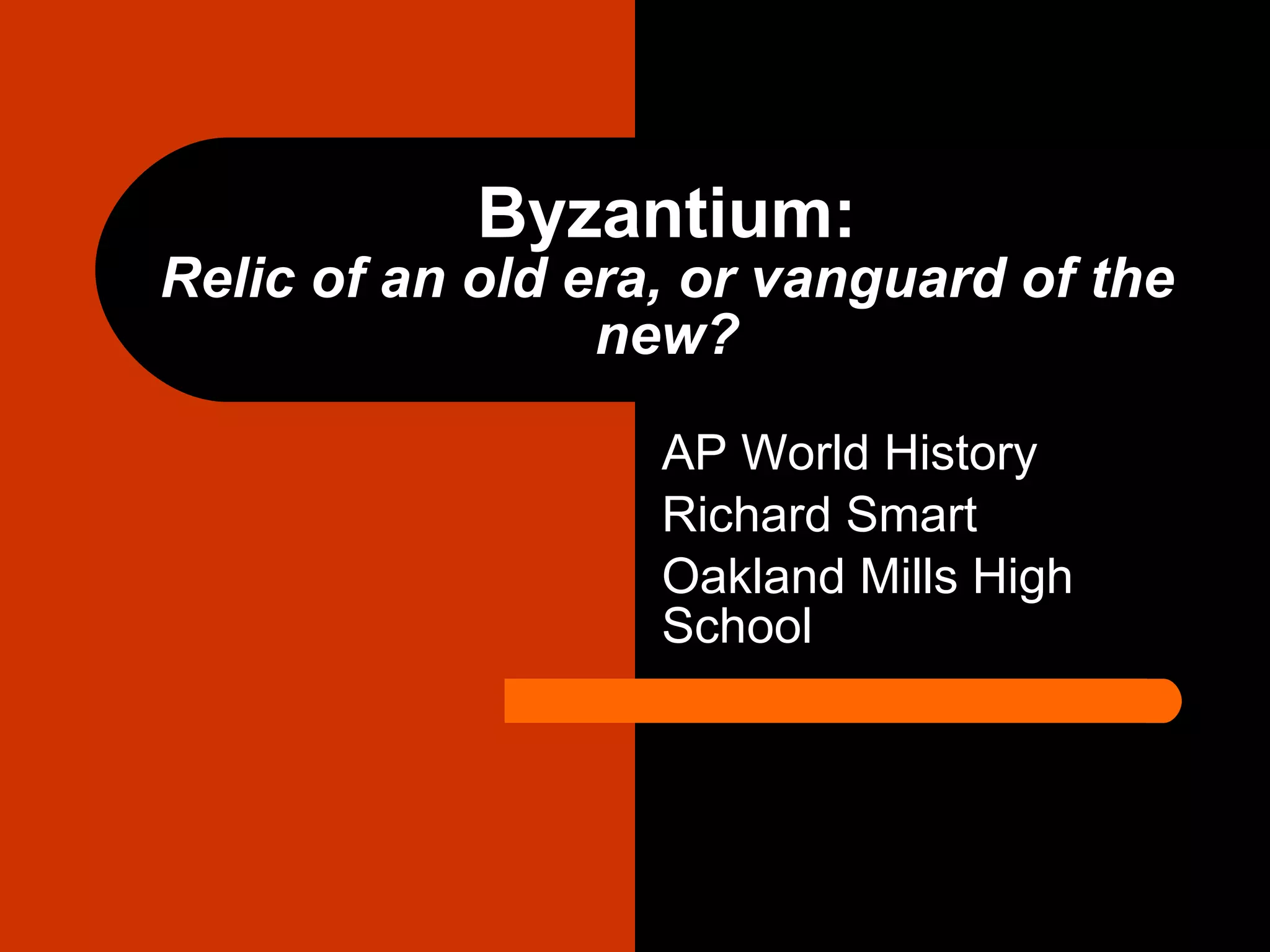 Byzantium | PPT