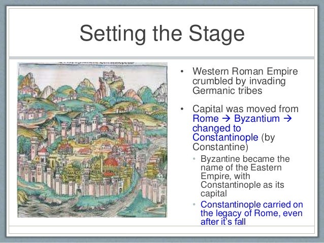 Byzantium Becomes the New Rome (11:1) Byzantium Becomes the New Rome (11:1)