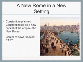 Byzantium Becomes the New Rome | PPTX