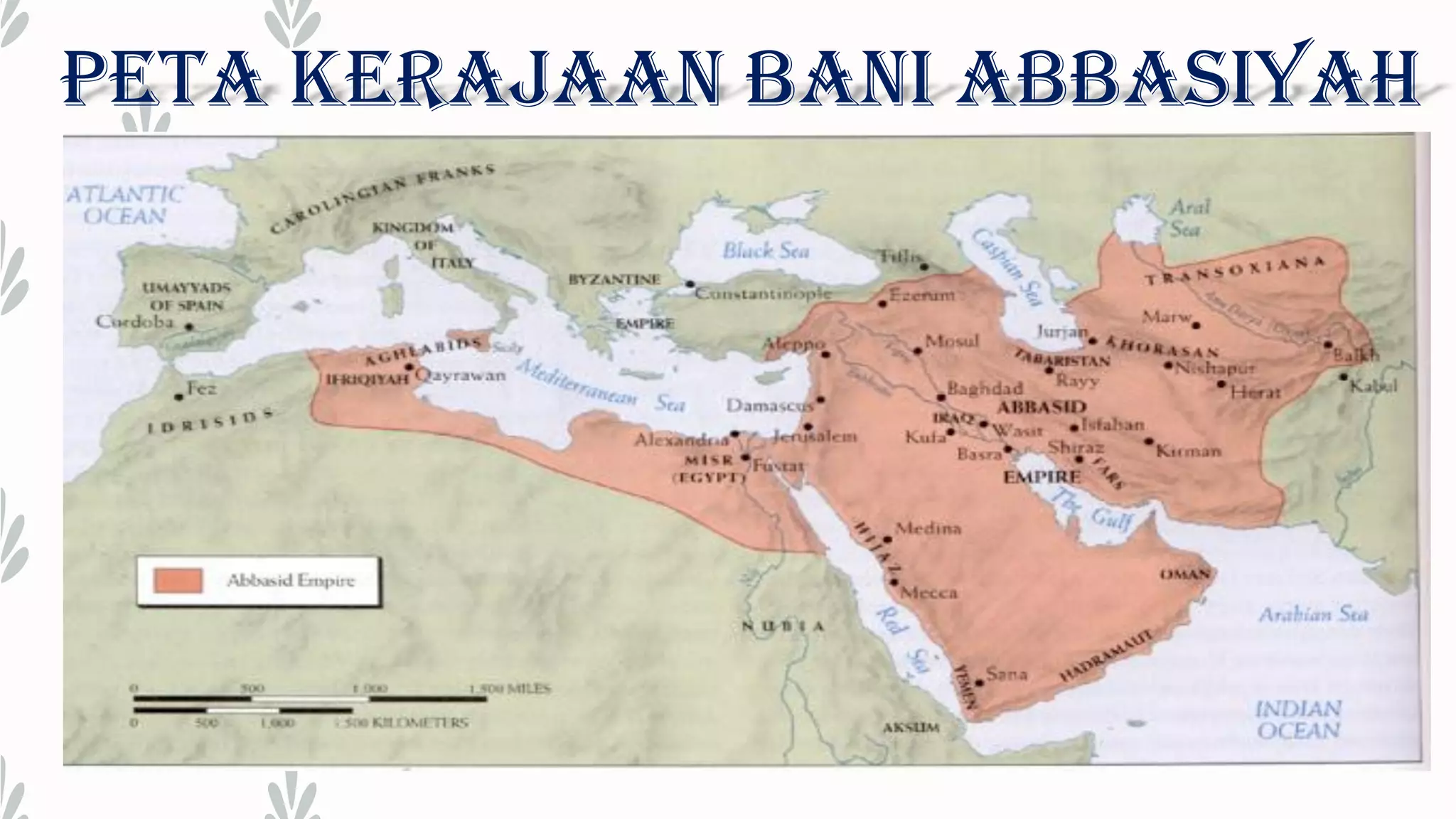 PENYEBARAN ISLAM ZAMAN KERAJAAN ABBASIYAH | PDF