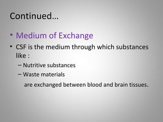 Cerebro Spinal Fluid- CSF | PPT