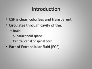 Cerebro Spinal Fluid- CSF | PPT