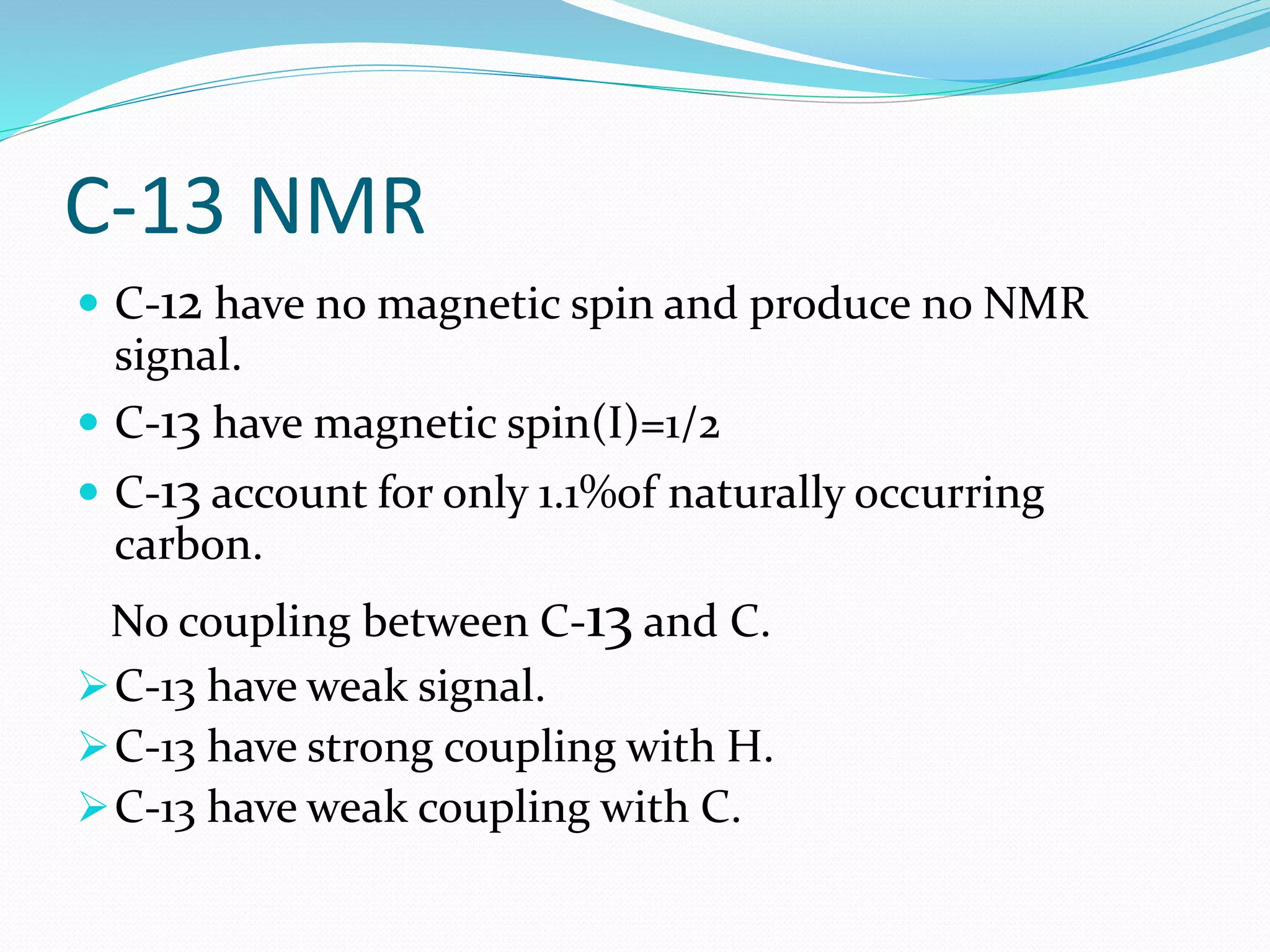 C-13 NMR Spectroscopy | PPTX