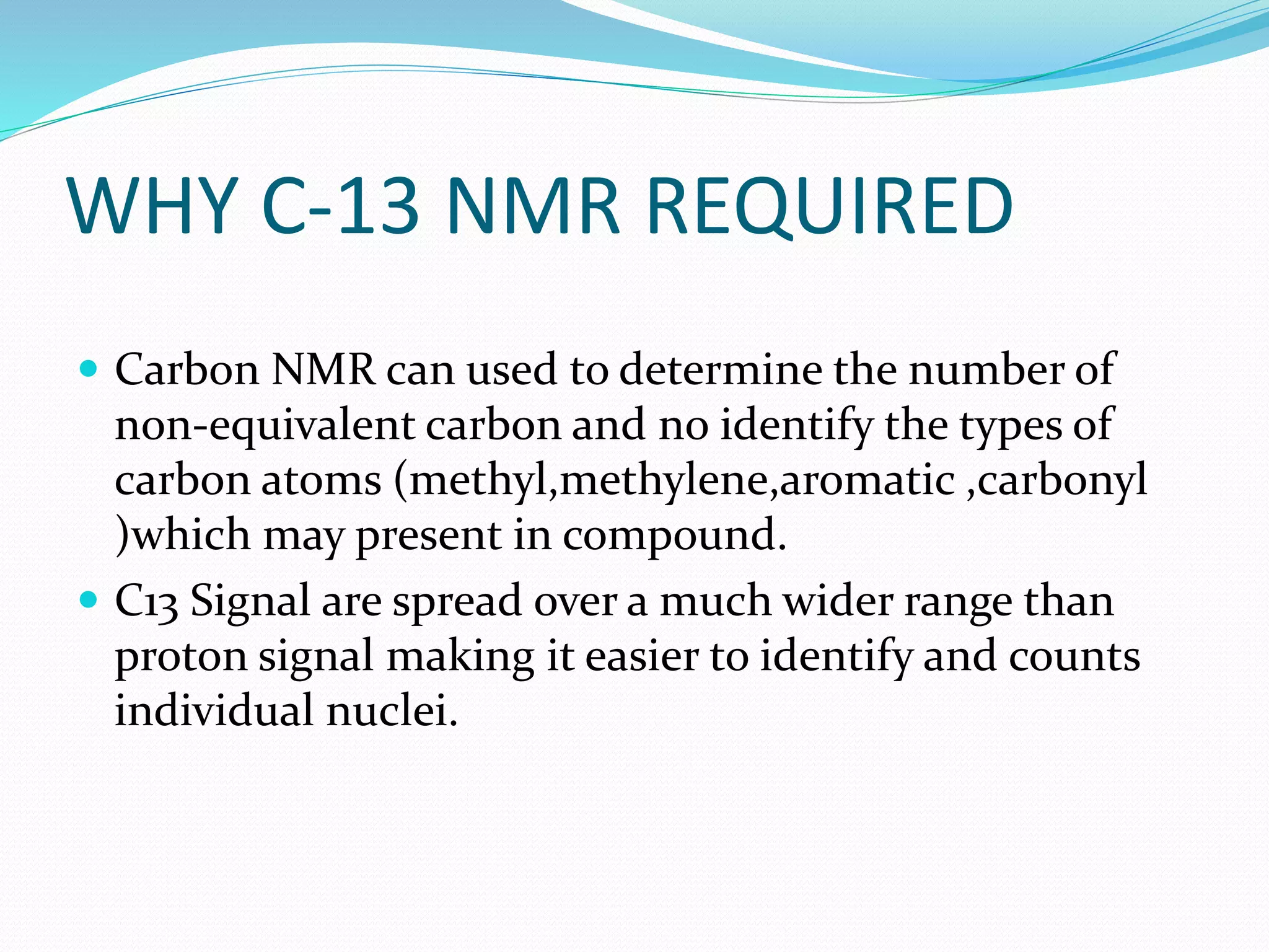 C-13 NMR Spectroscopy | PPTX