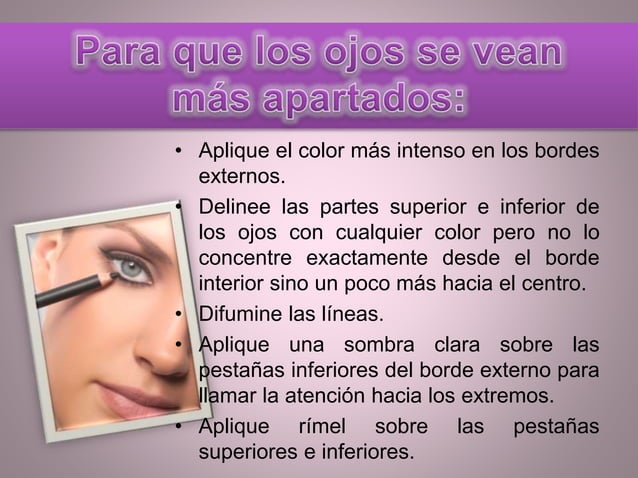 Como Maquillarse Los Ojos Según Su Forma Y Contorno Ppt