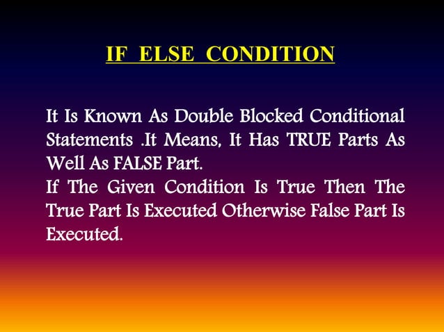 CONDITIONAL STATEMENT IN C LANGUAGE | PPTX