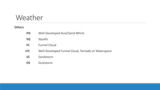 Aviation Meteorology - Terminal Aerodrome Forecasts | PPTX