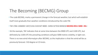 Aviation Meteorology - Terminal Aerodrome Forecasts | PPTX