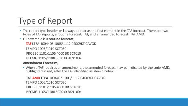 Aviation Meteorology - Terminal Aerodrome Forecasts Aviation Meteorology - Terminal Aerodrome Forecasts