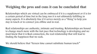 Real Vs Virtual Relationships | PPT