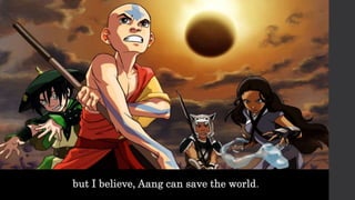 Avatar: The Legend of Aang | PPTX