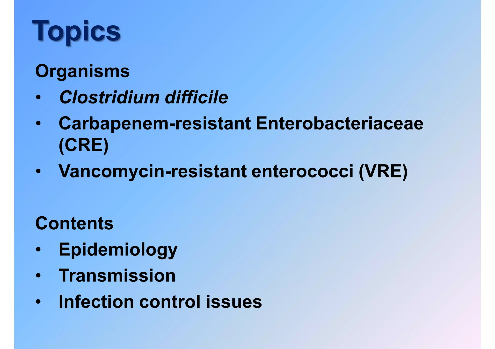 การติดเชื้อดื้อยา C.difficile cre vre ภัยเงียบในโรงพยาบาล | PDF