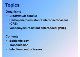 การติดเชื้อดื้อยา C.difficile cre vre ภัยเงียบในโรงพยาบาล | PDF