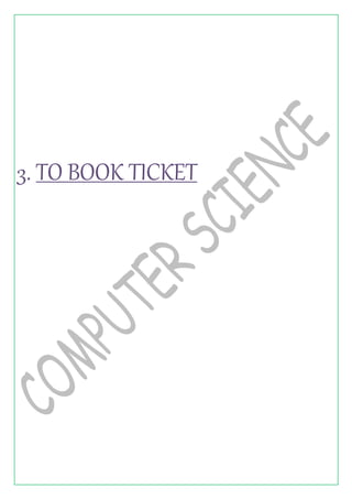 C.S. project report on railway ticket reservation | DOCX