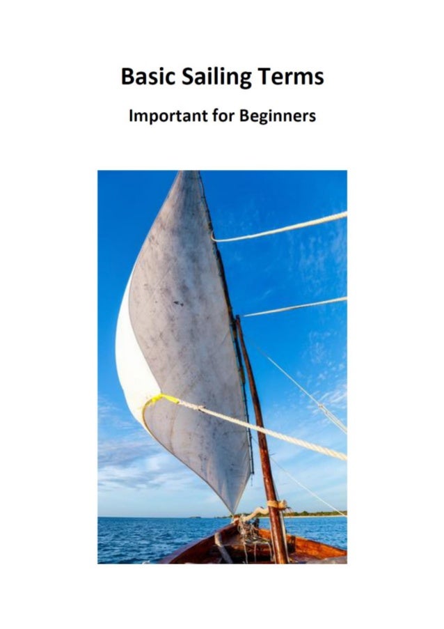 Basic Sailing Terms Basic Sailing Terms