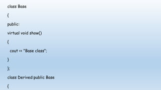 polymorphism and virtual function | PPTX