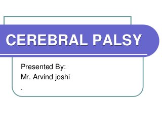 Cerebral Palsy | PPT