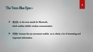 C.N blue eyes technology | PPT