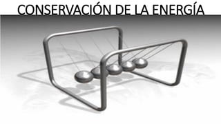 Conservación de la Energía | PDF
