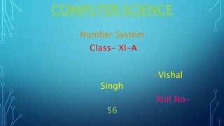 Number system of computer | PPTX