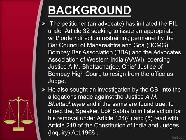 C. ravichandran iyerv. justice a.m. bhattacharjee (1995) 5 scc 457 | PPT