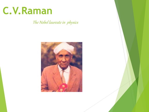 C.V.RAMAN BIOGRAPHY.ppt | Physics | Science