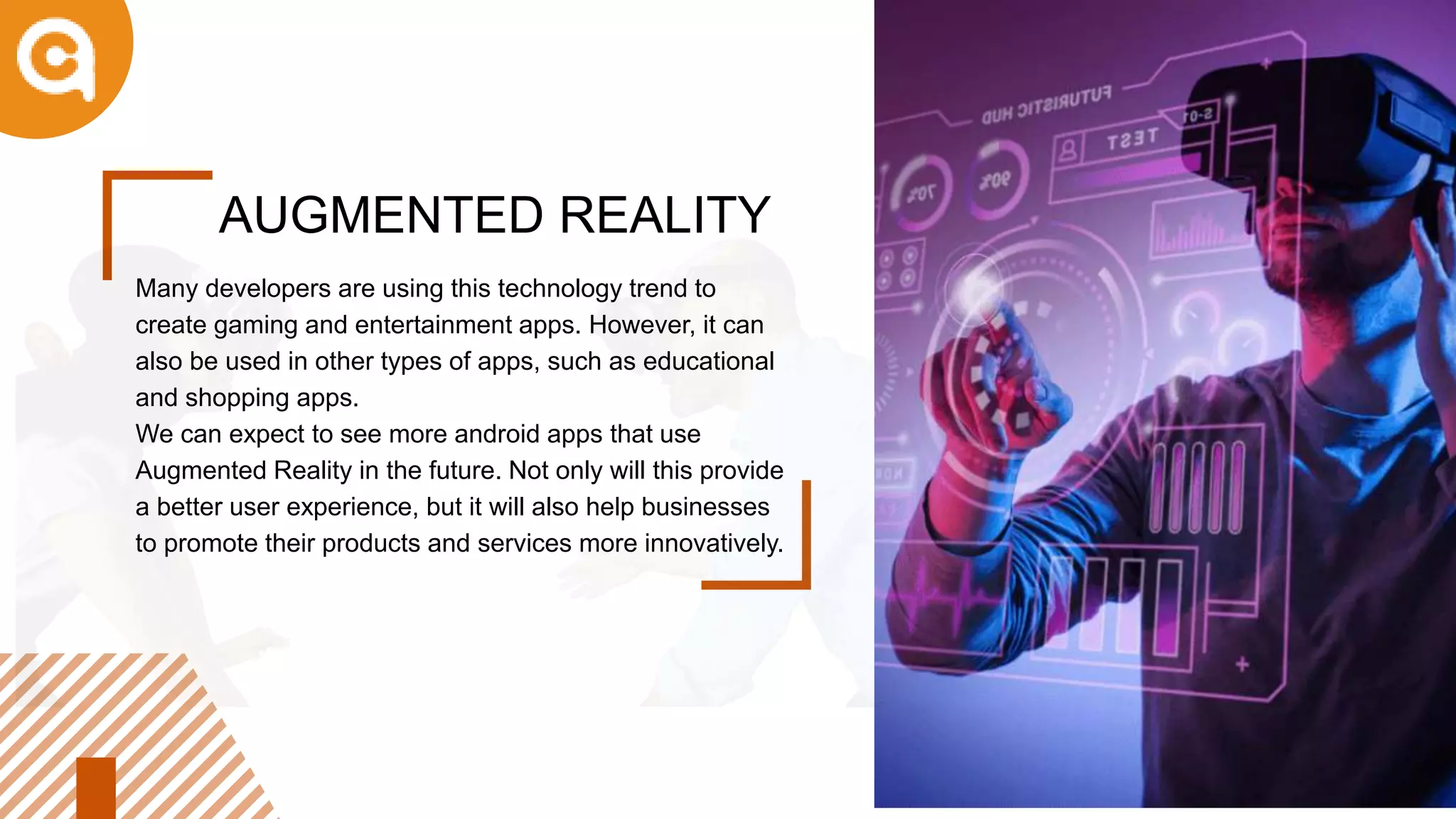 Latest Technology Trends That Trigger Android App Development Process ...
