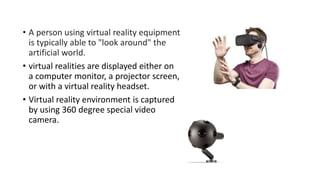 C. VR intrduction_lecture for introduction to VR Lecture-1.pptx | 3-D Graphics | Computer ...