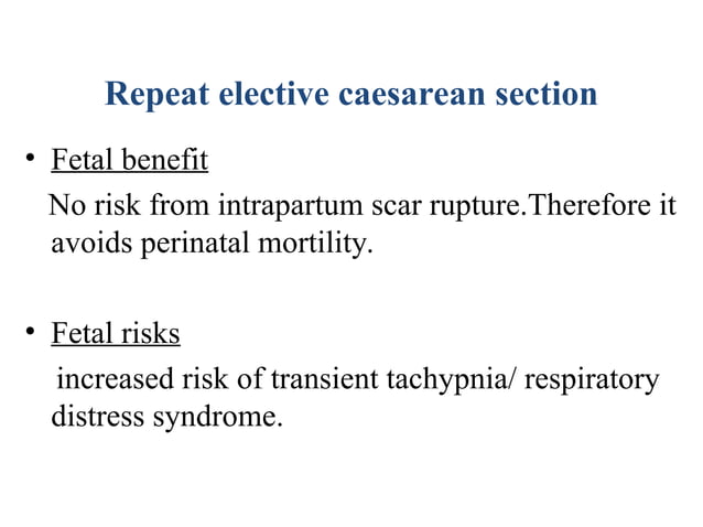 Caesarean section, Types, Applications and drawbacks | PPT