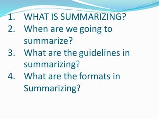 BASICS OF SUMMARIZING | PPTX