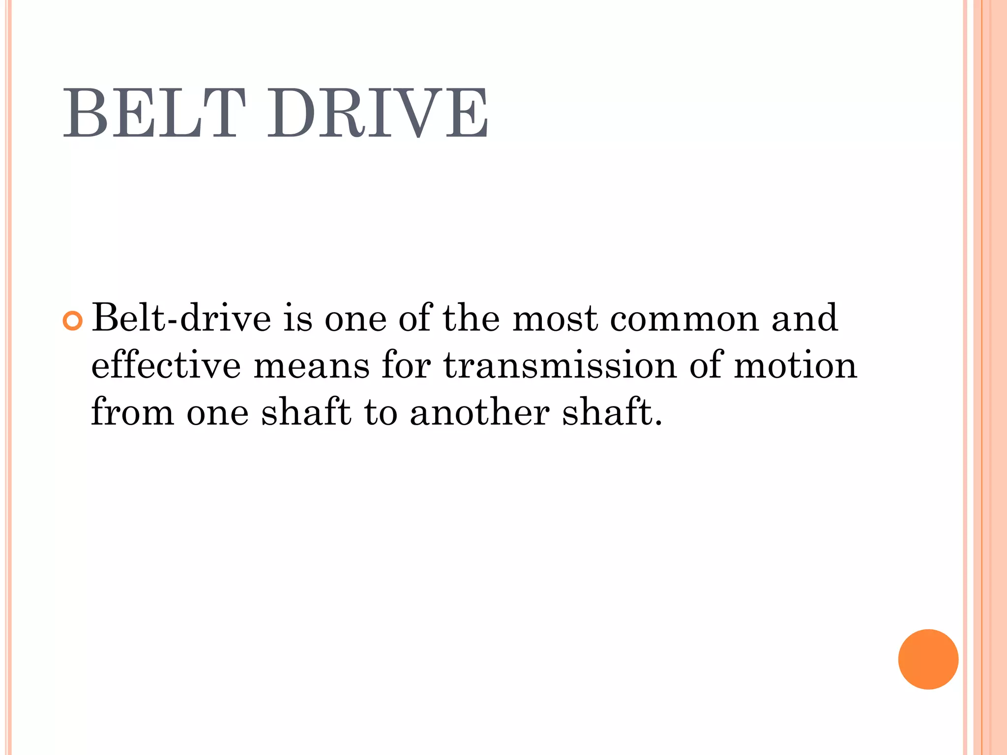 types of belt drives | PPTX