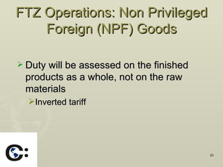 FTZ Overview | PPT