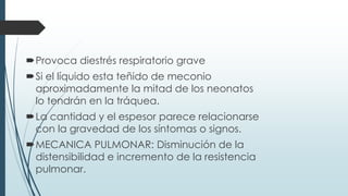 SÍNDROME DE ASPIRACIÓN DE MECONIO | PPTX