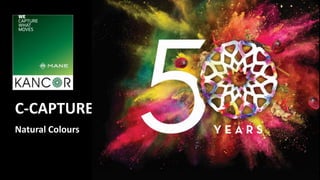 Natural colours - C-Capture | PPT