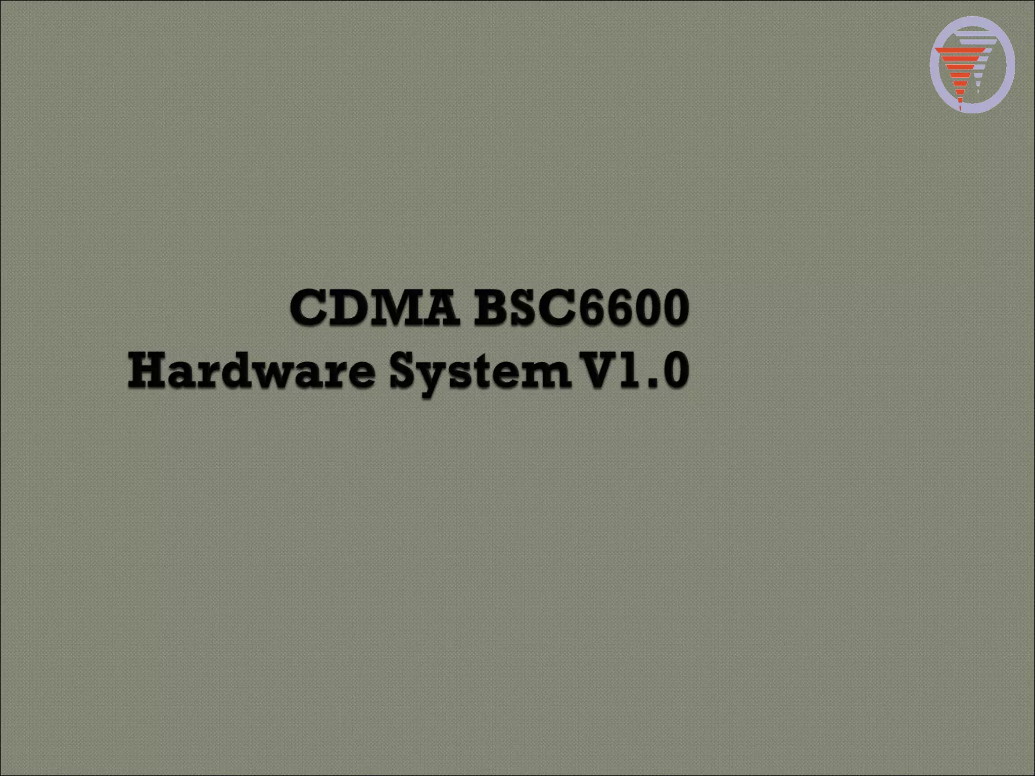 CDMA BSC 6600 | PPT