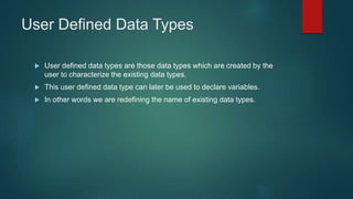 C data types, arrays and structs | PPT