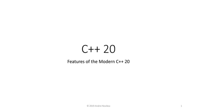Features of the Modern C++ 20 | PPT