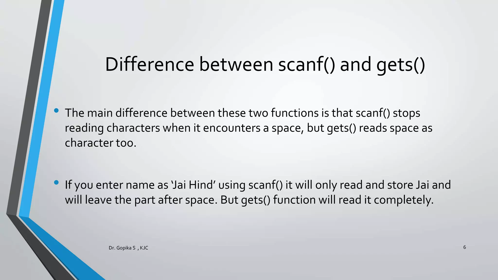 C Formatted And Unformatted Input And Output Constructs Ppt 4653