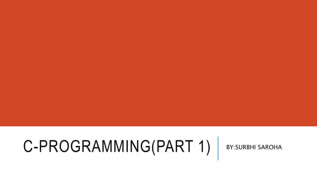 C Programmingpart 1 Pptx Programming Languages Computing 8225