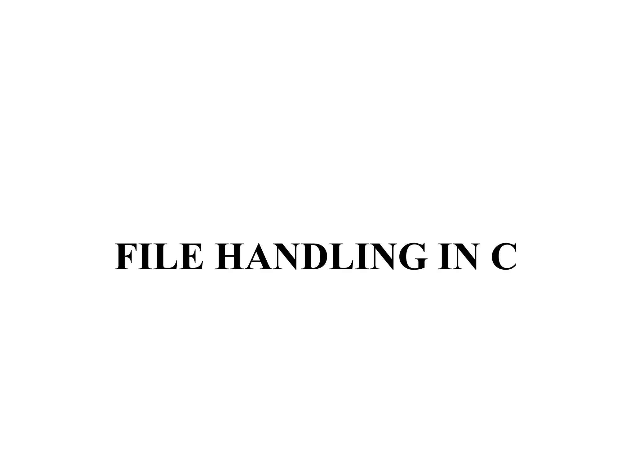 C Programming File Handling Cpptx