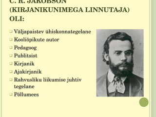 C. R. Jakobson | PPT