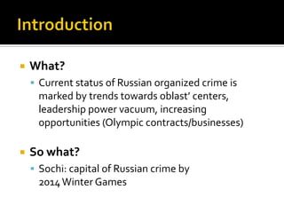 Russian Organized Crime & Sochi: 2014 | PPTX