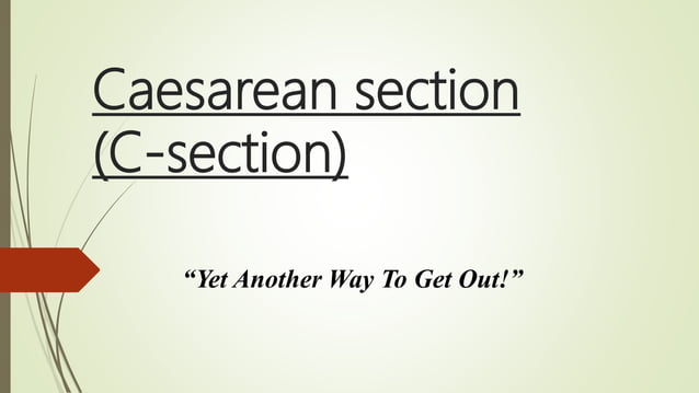 C section | PPT
