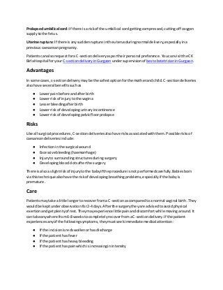 C section: Why it is perform, Benefits and Risks