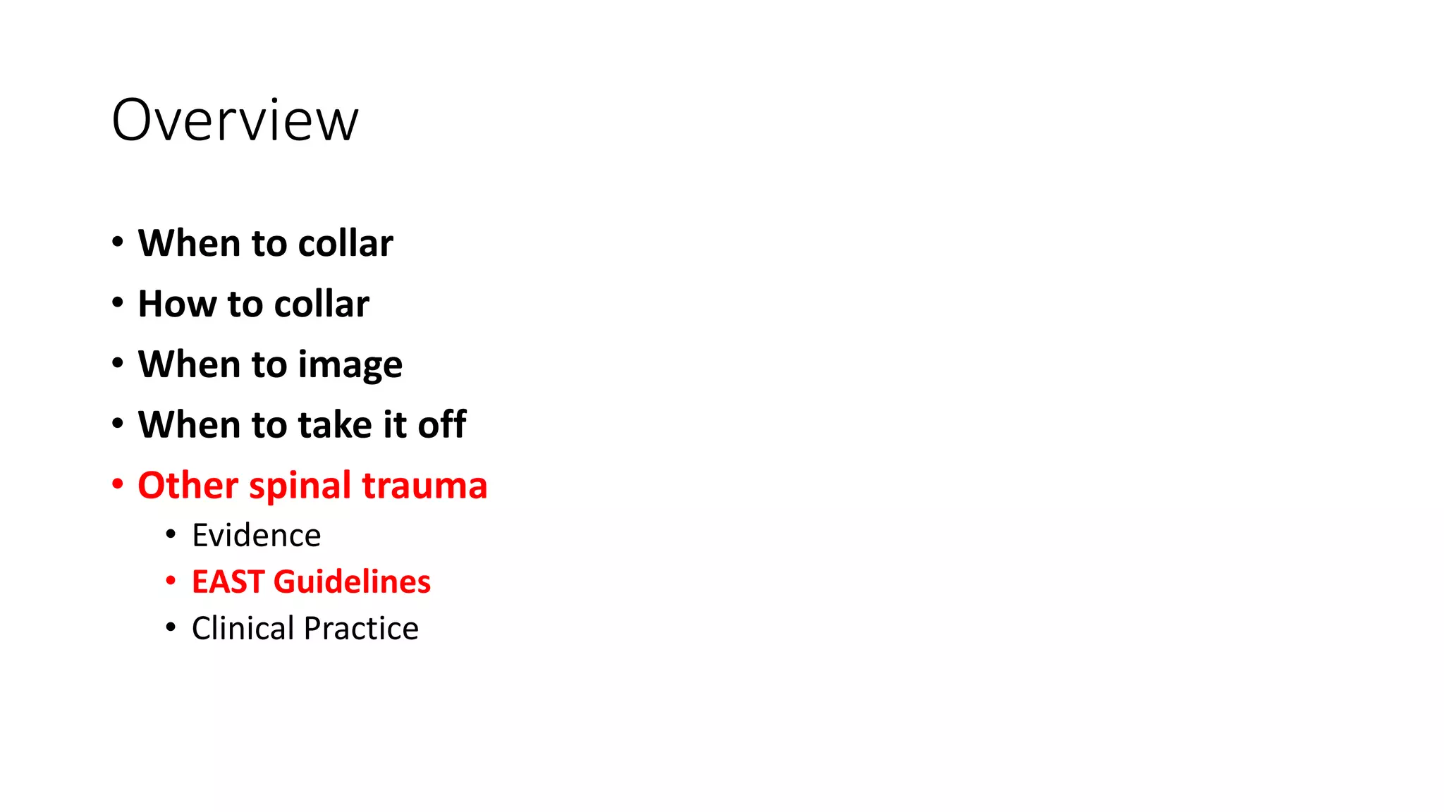 Cervical Spine Clearance in Trauma for Moderate Resource Settings | PPTX