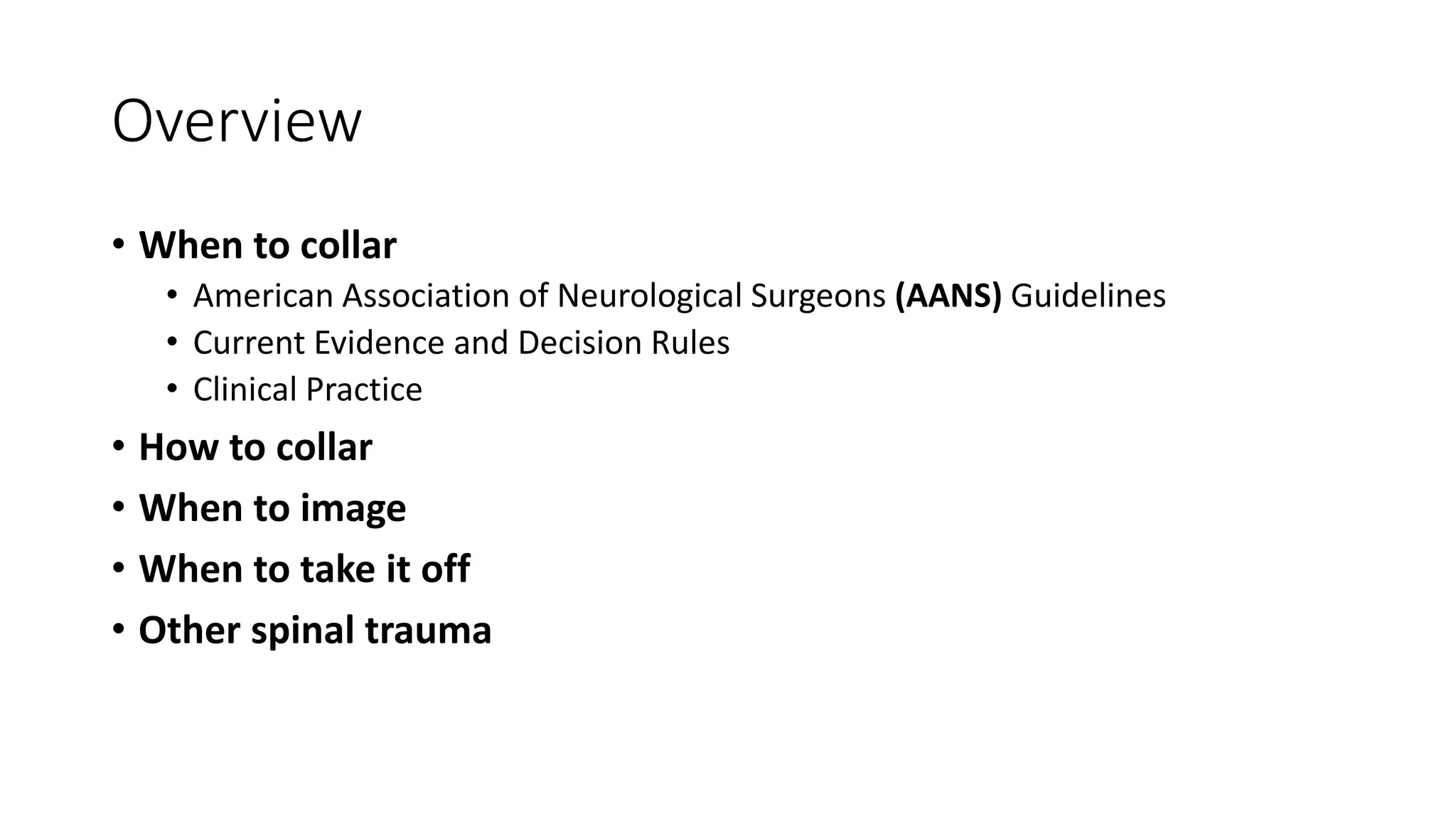 Cervical Spine Clearance in Trauma for Moderate Resource Settings | PPTX